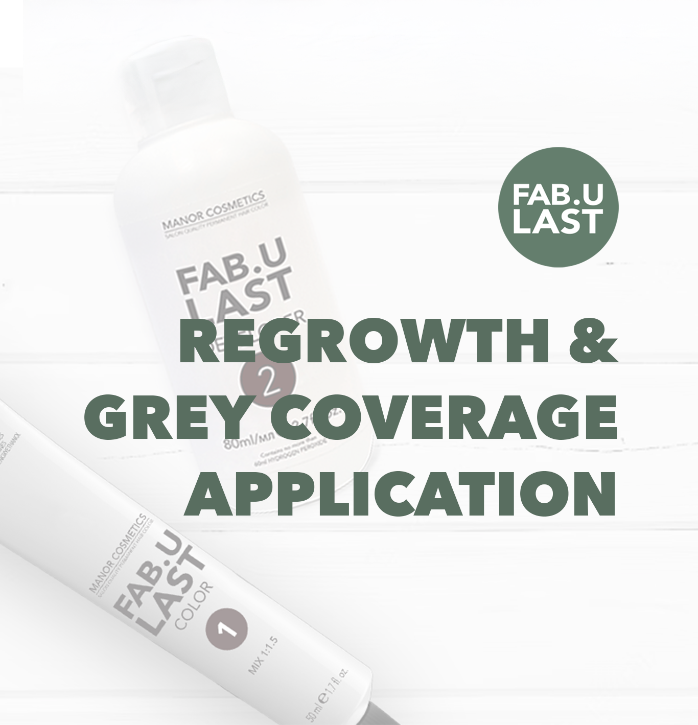 REGROWTH & GREY COVERAGE APPLICATION – Fabulast color - Transforming ...